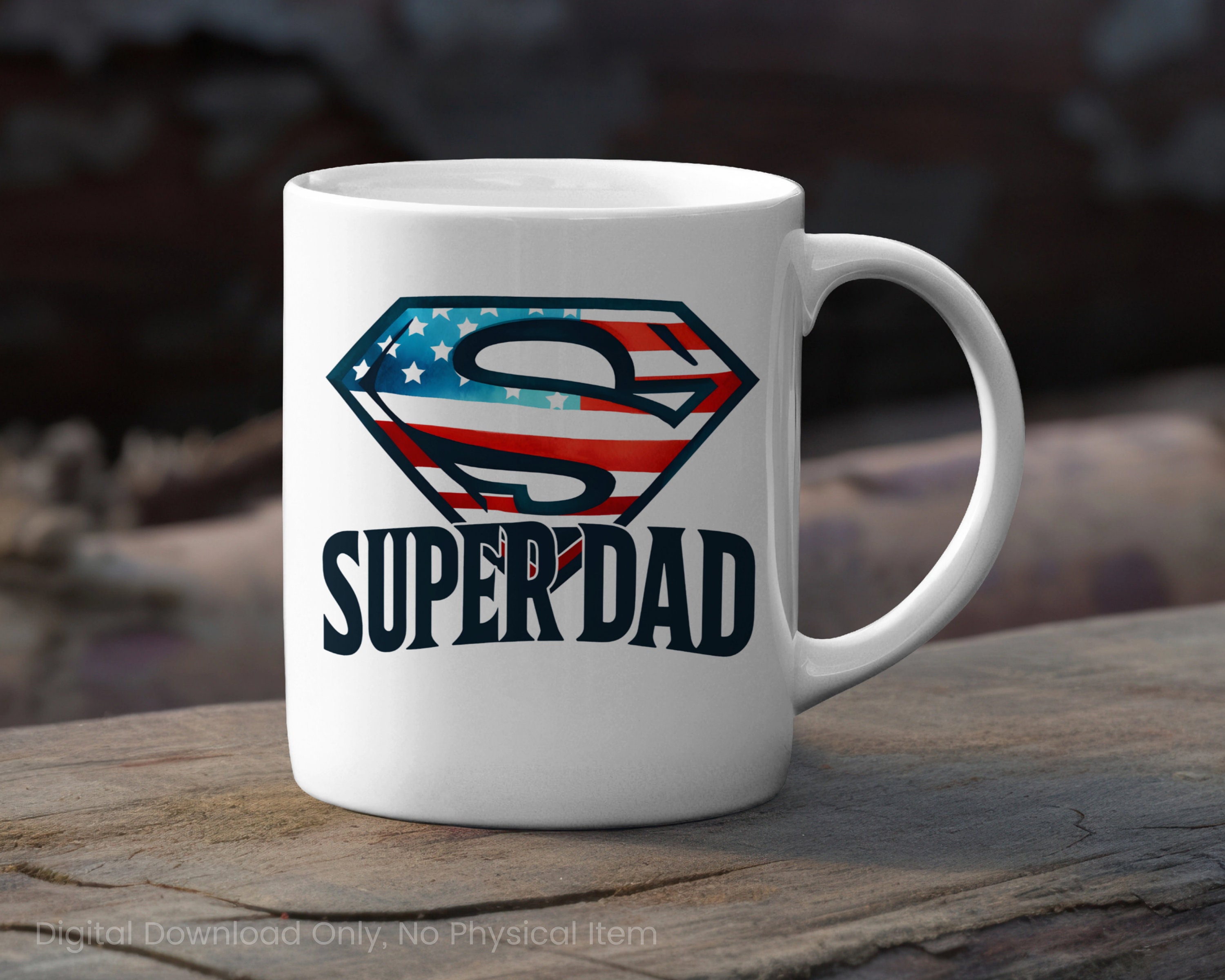 Super Dad PNG Clipart - Digital Download, Father's Day Sublimation, USA ...