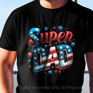 Super Dad PNG Clipart - Digital Download, Father's Day Sublimation, USA ...