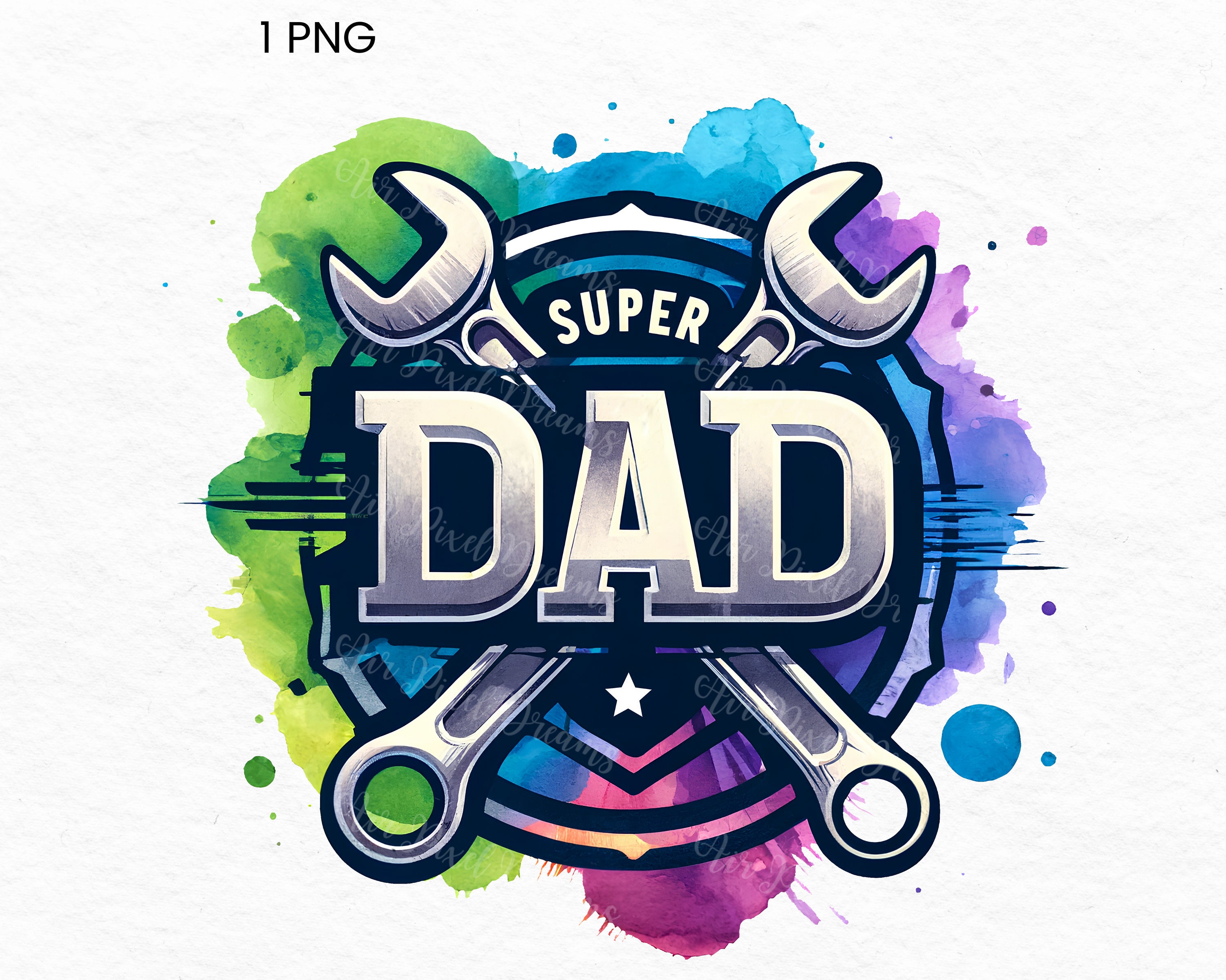 Super Dad Png, Dad Png, Fathers Day Clipart, Daddy Png, Gift for Dad ...