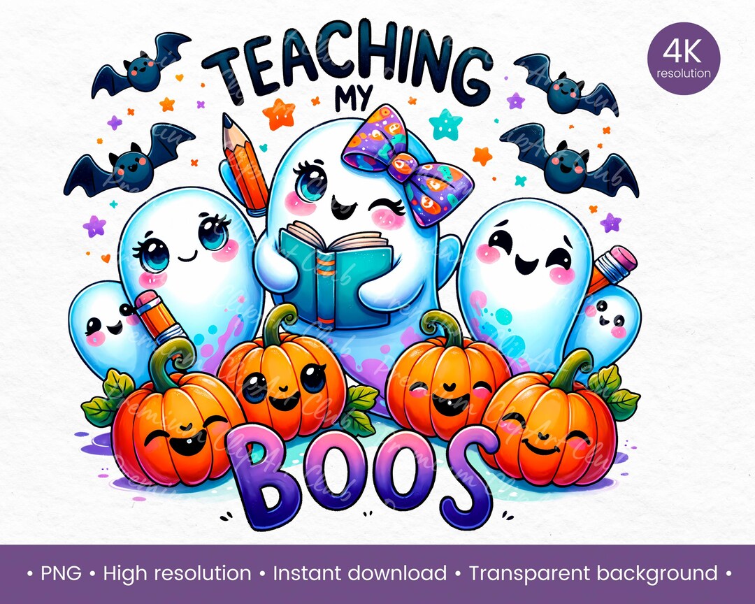 Teaching My Boos Clipart, Ghost Teacher PNG, Halloween Teacher Art ...