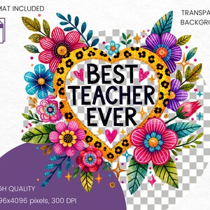 Best Teacher Ever Floral Clipart Teacher Graphics Teacher Designs Gift ...