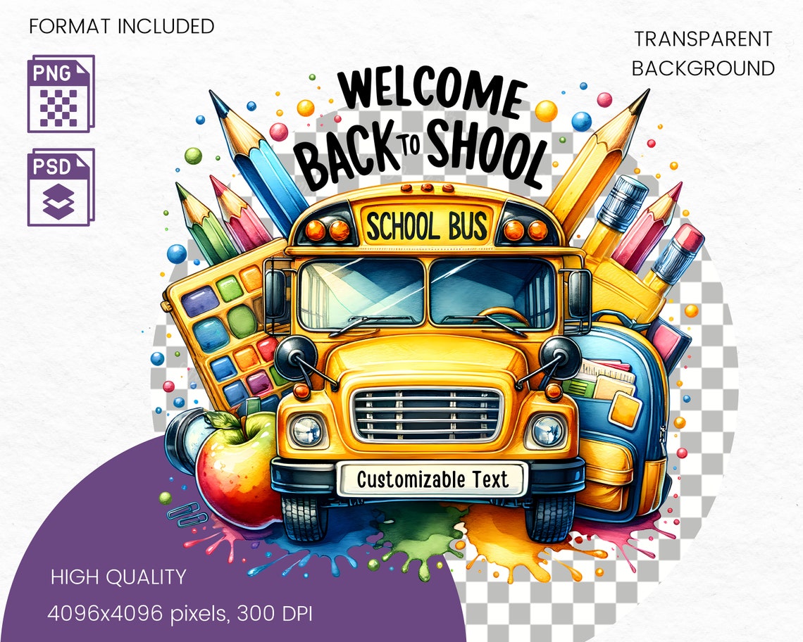 Welcome Back to School PNG School Bus Clipart Back to School 2024 ...