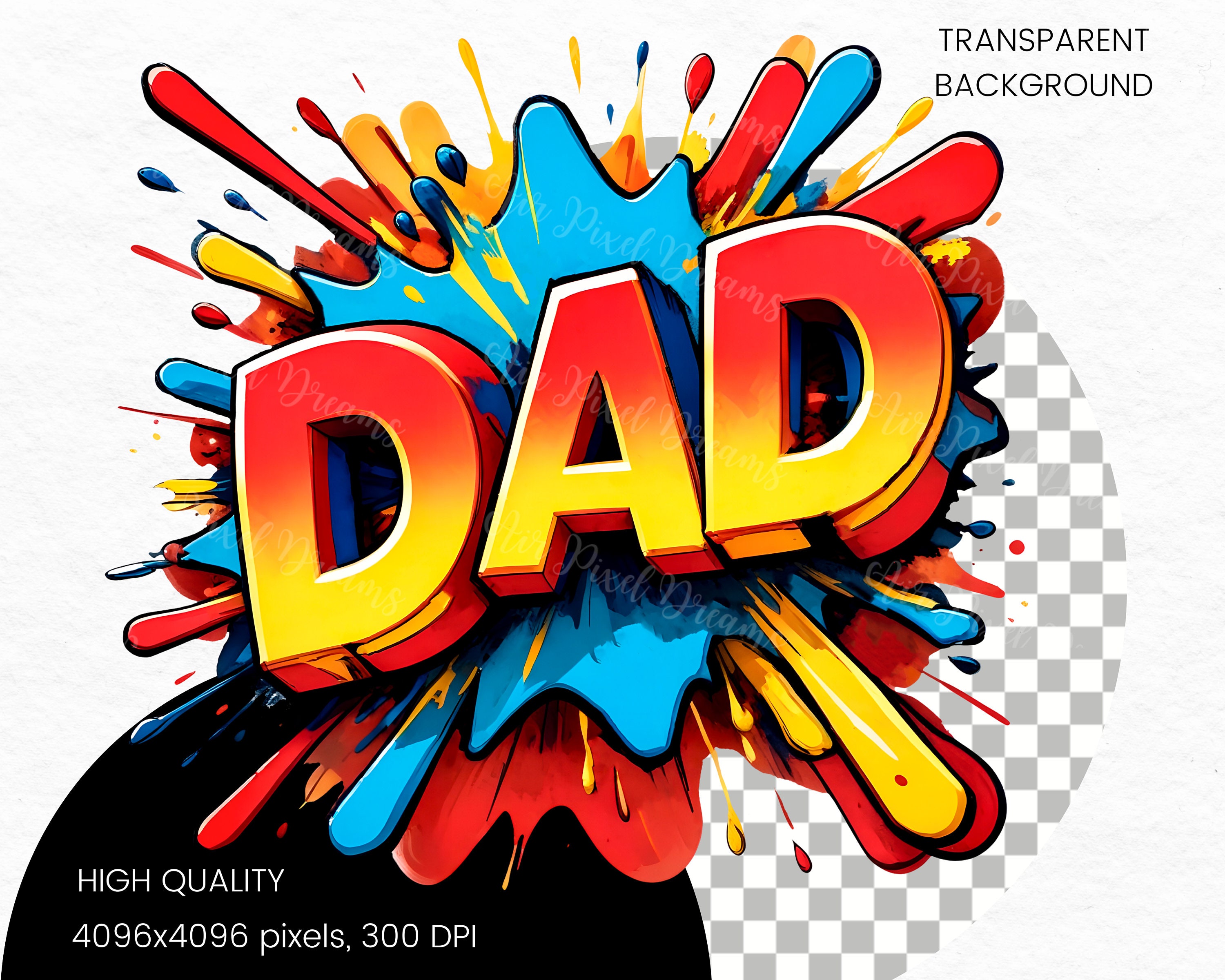 Dad Png, Best Dad Ever Png, Super Dad Png, Fathers Day Clipart, Daddy ...
