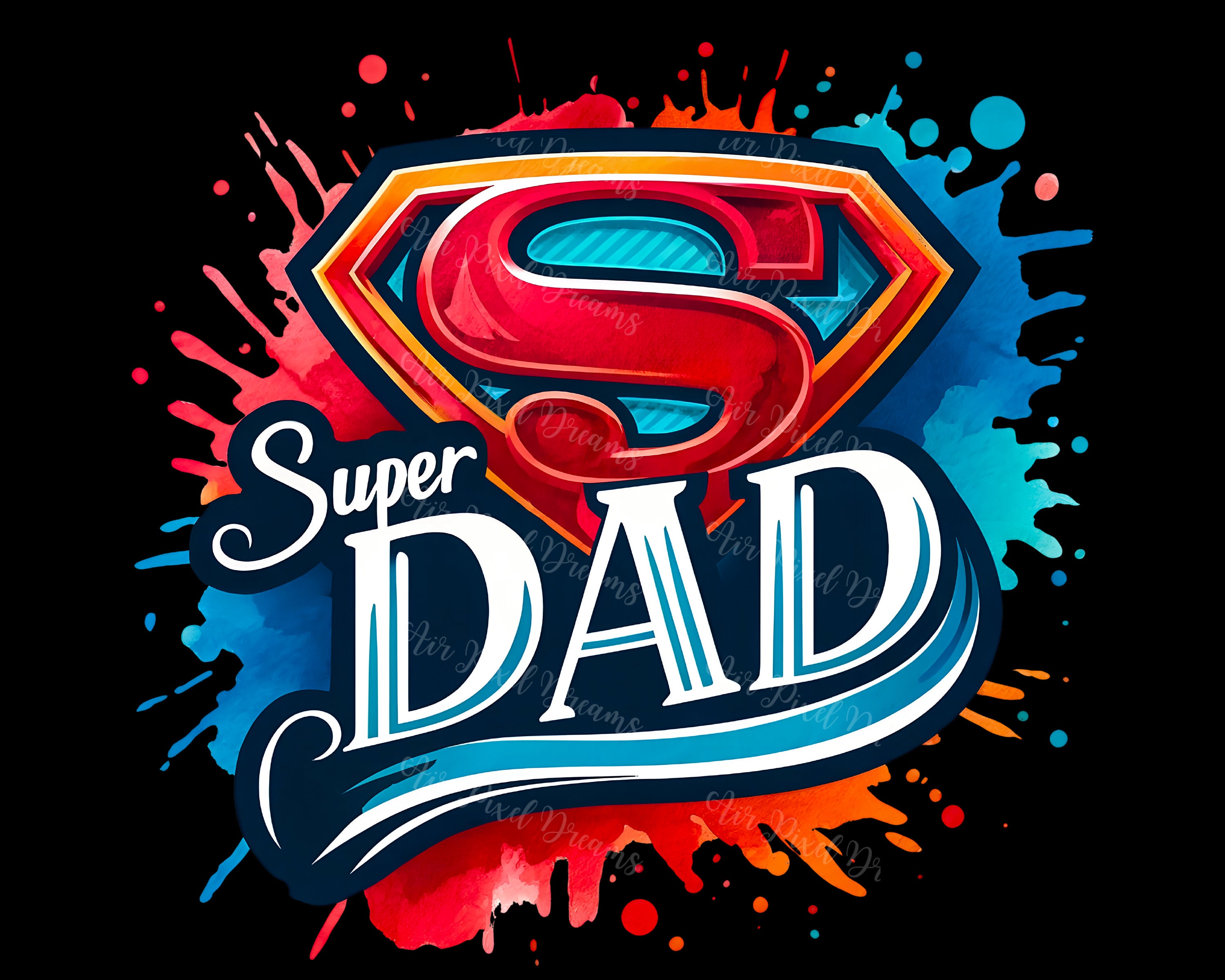 Super Dad Png, Dad Png, Fathers Day Clipart, Daddy Png, Gift for Dad ...