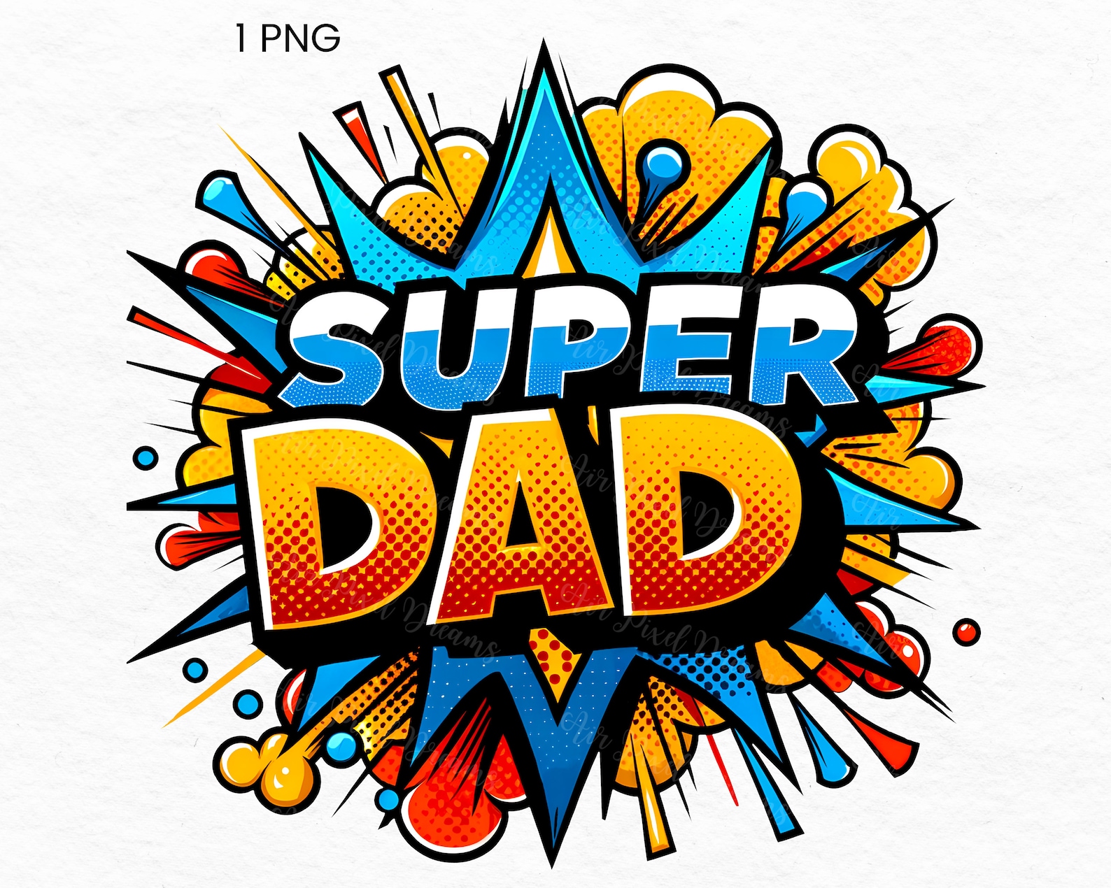 Super Dad Png, Dad Png, Fathers Day Clipart, Daddy Png, Gift for Dad ...