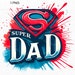 Super Dad Png, Dad Png, Fathers Day Clipart, Daddy Png, Gift for Dad ...