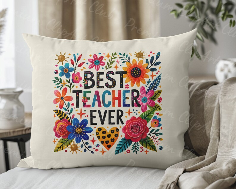 Best Teacher Ever Colorful Floral Clipart Teacher Graphics Teacher ...