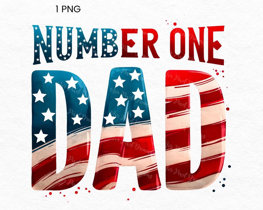 Number One Dad Clipart - Digital Download, Father's Day Sublimation ...