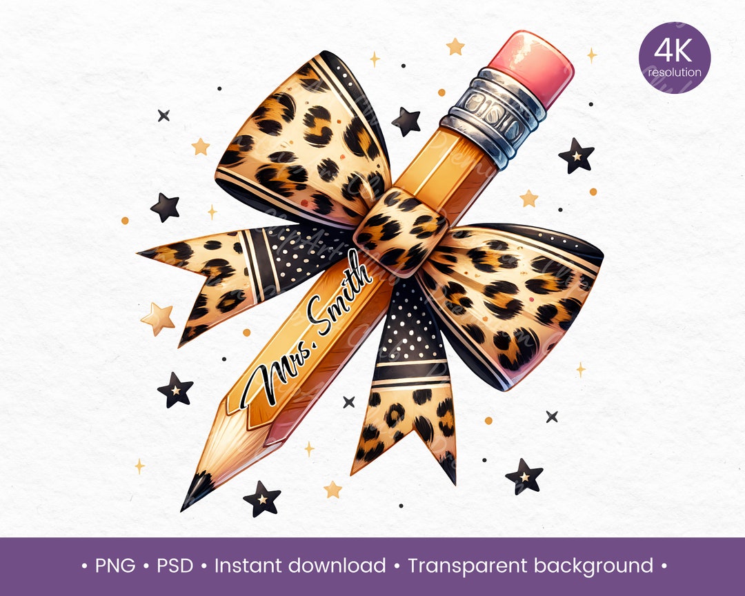 Leopard Print Pencil With Bow Png Coquette Teacher Design Trendy ...
