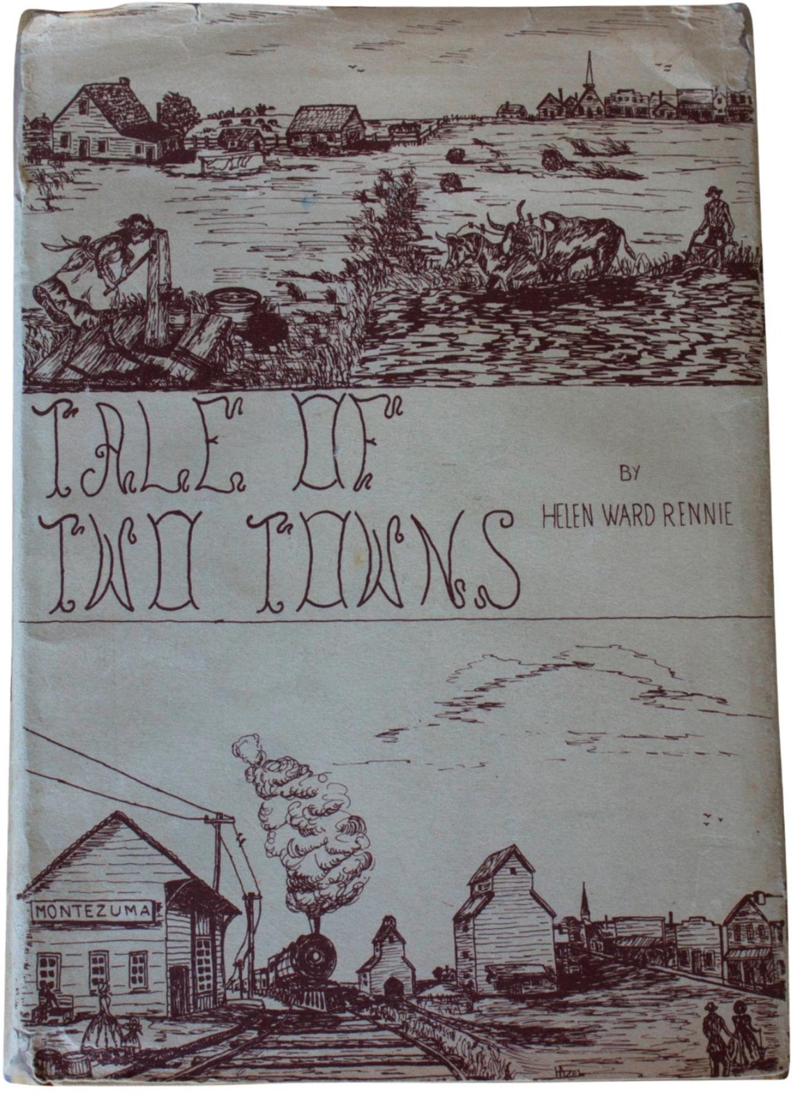 HELEN WARD RENNIE Tale of Two Towns Signed Hardcover Historical Fiction ...