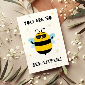 Bee You Are Bee-utiful Card, Bee Card, Cute Bee Cards, Greeting Cards ...