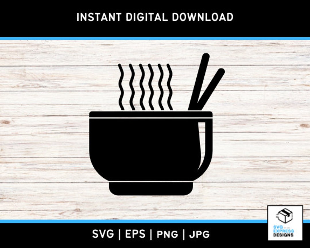 Ramen and Noodles Bowl SVG: Noodles Bowl Silhouettes for Cricut ...