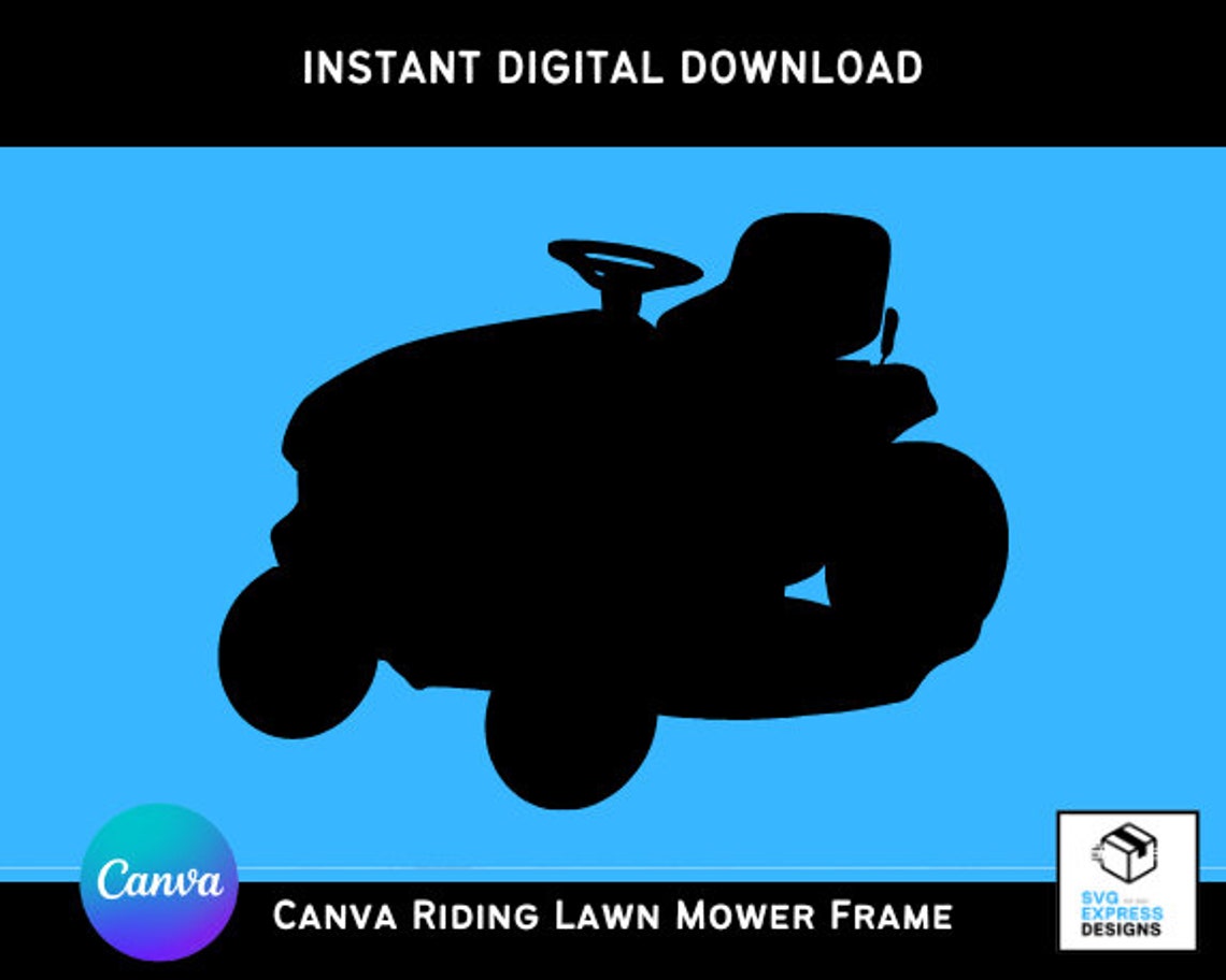 Canva Riding Lawn Mower Silhouette Frame Template (instant Download) - Etsy