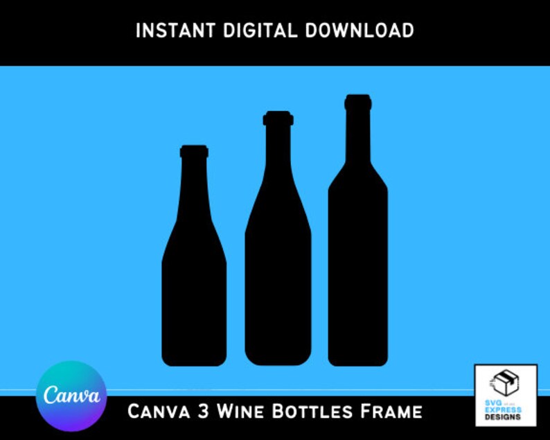 Canva Wine Bottles Frame Template, Editable Wine Bottle Template, Canva ...