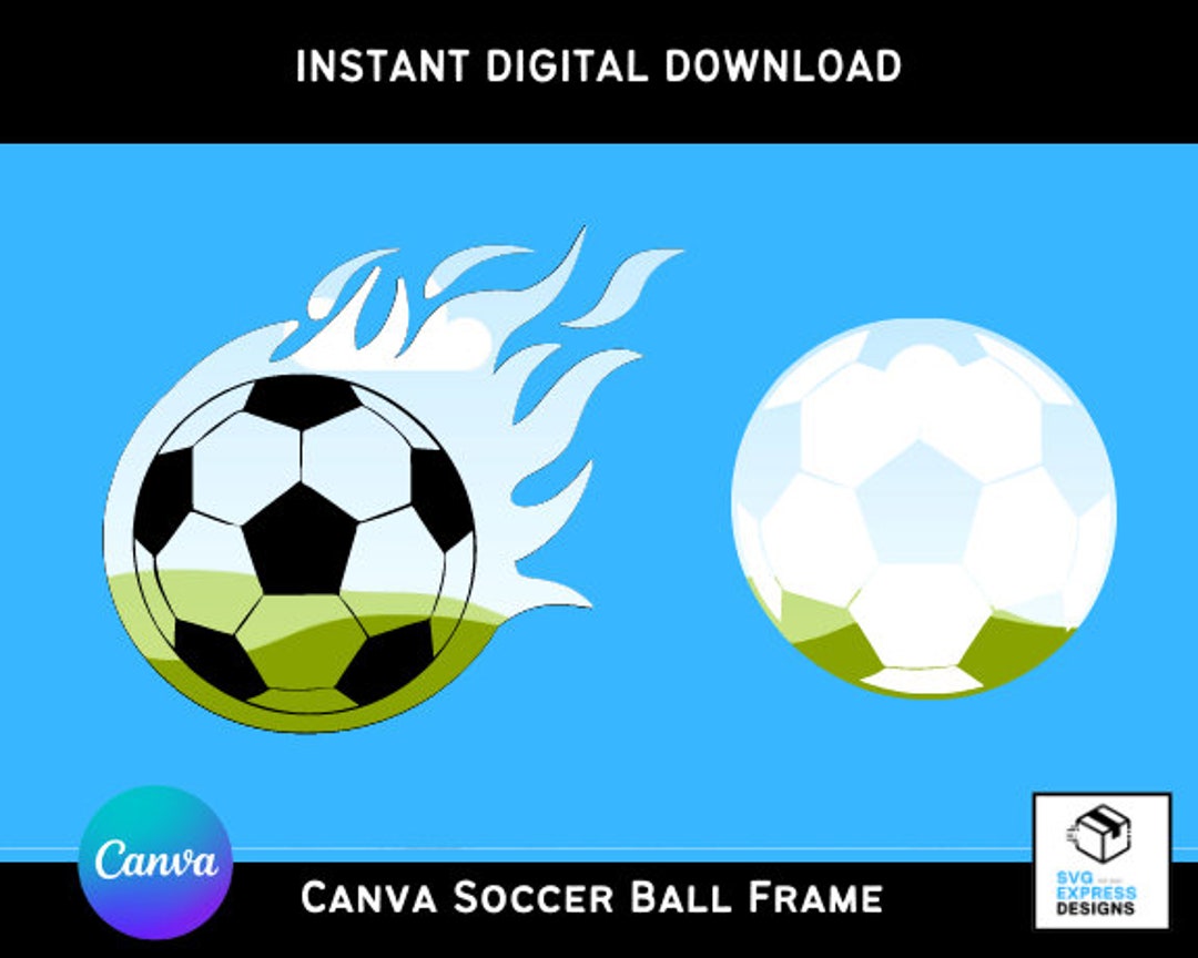 Soccer Ball Frame Template for Canva - Editable Designs, Customizable ...