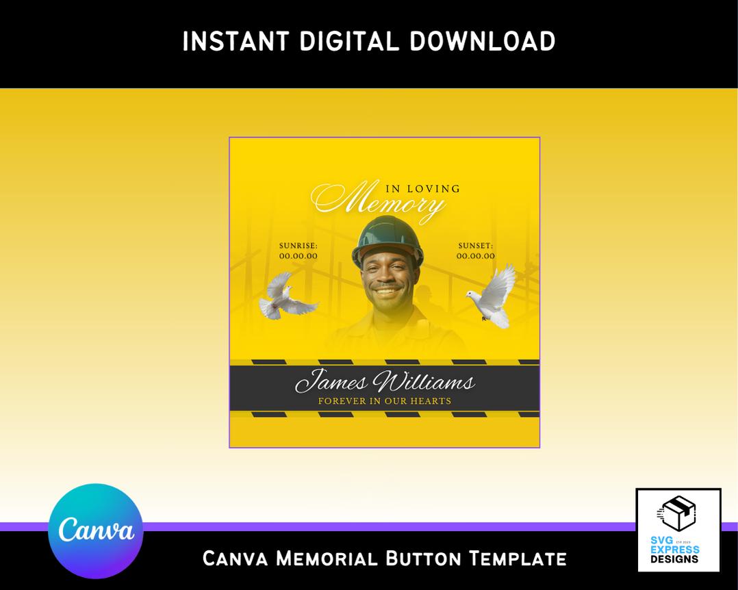 Editable Construction Worker Memorial Button Template | Canva RIP ...