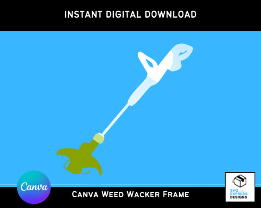 Canva Weed Wacker Silhouette Frame Template - Editable Designs, Canva ...