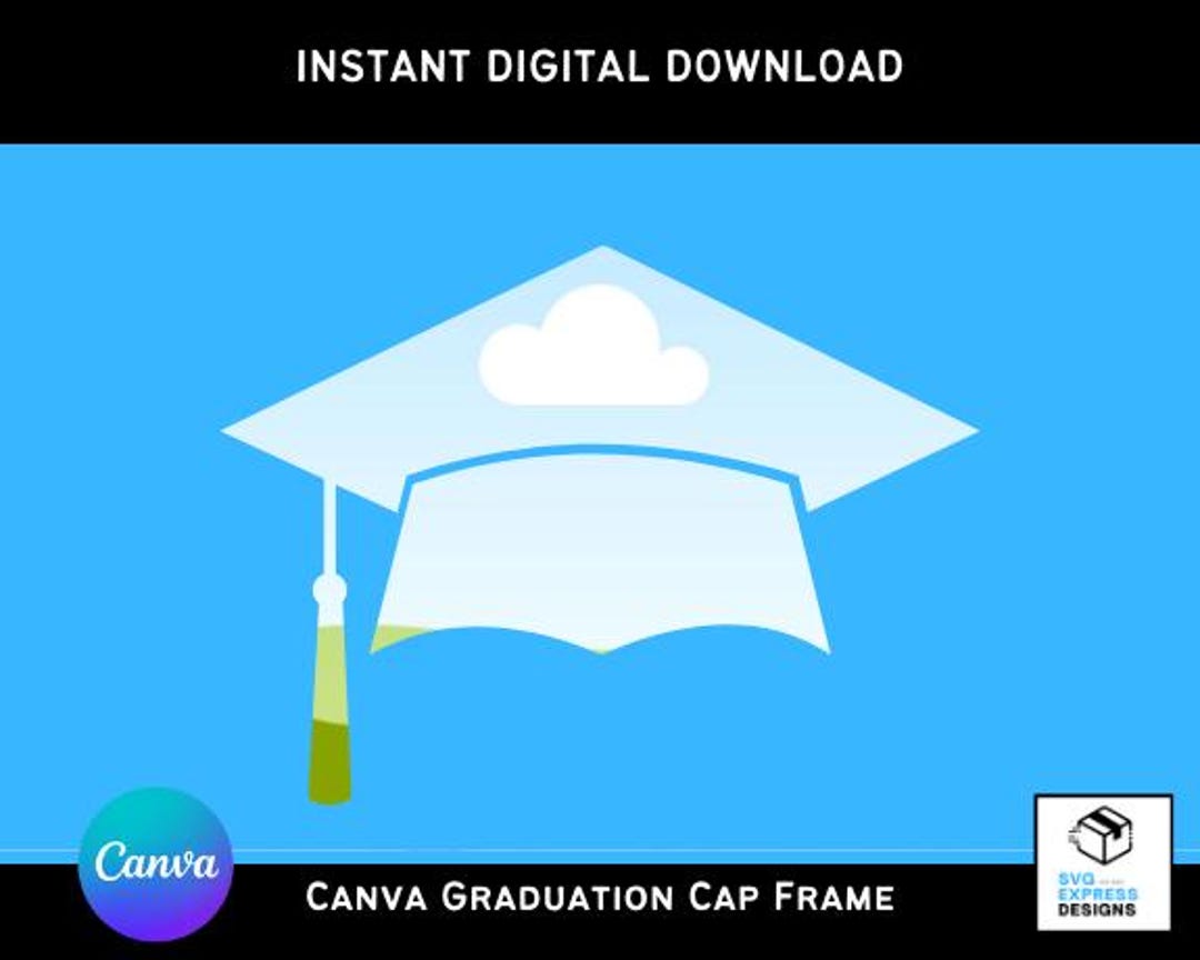 Canva Graduation Cap Frame Templates, Editable Cap Design, Custom Photo ...