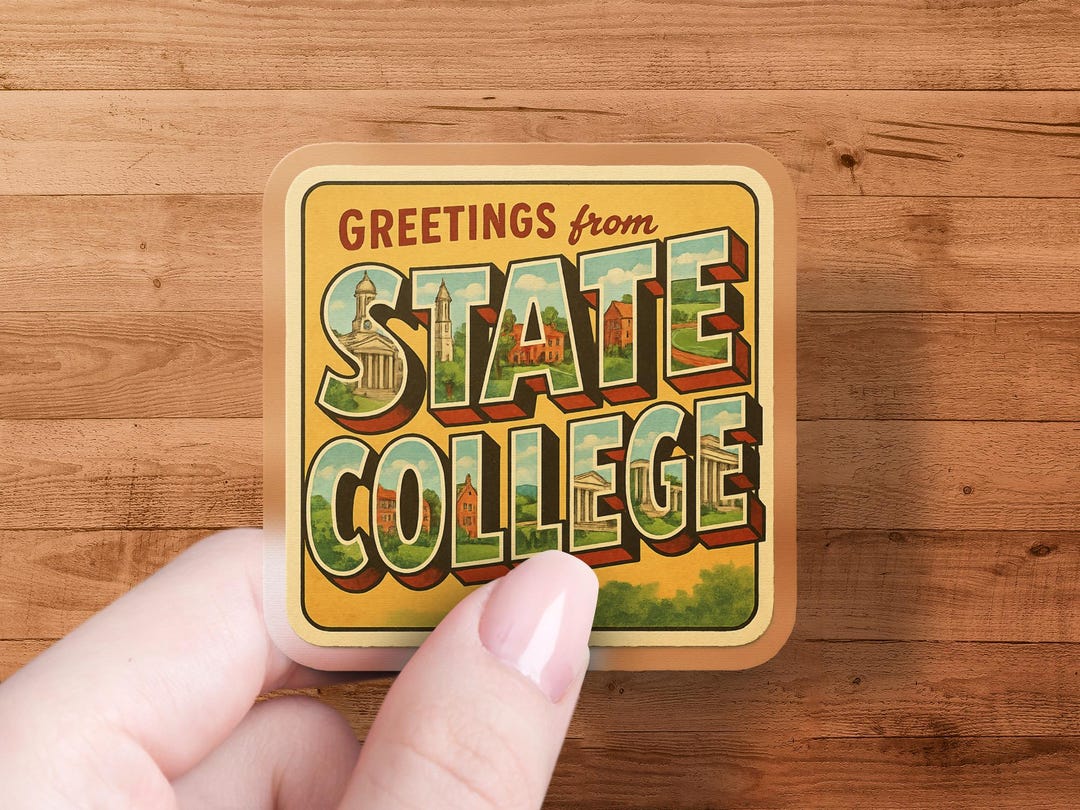 Greetings From State College Sticker, College Town Decal, University ...