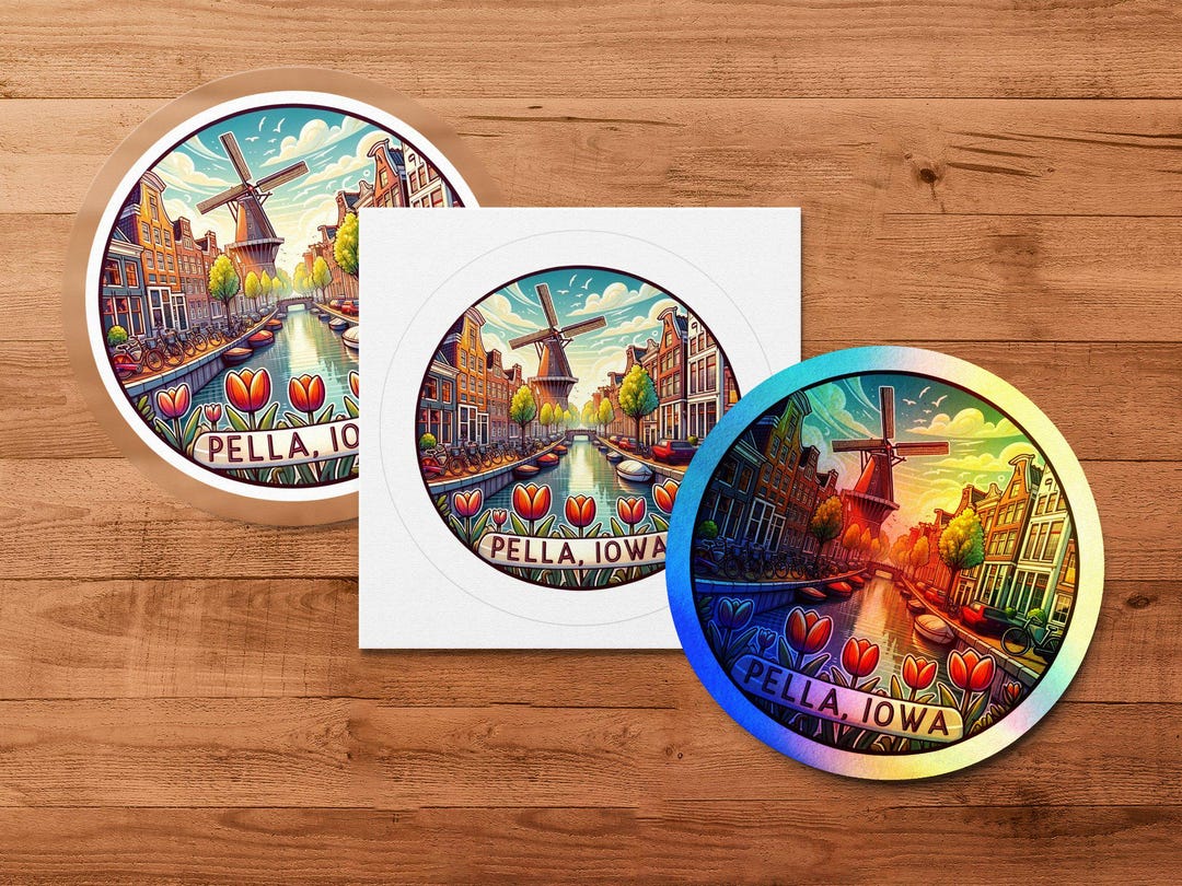 Pella Iowa Sticker, Dutch Windmill Canal Scene, Windmill Tulip Town ...