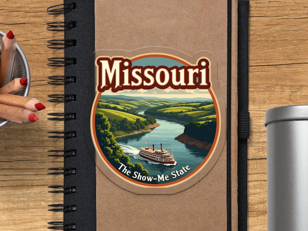 Missouri the Show-me State Sticker, River Boat Sticker, Scenic Missouri ...