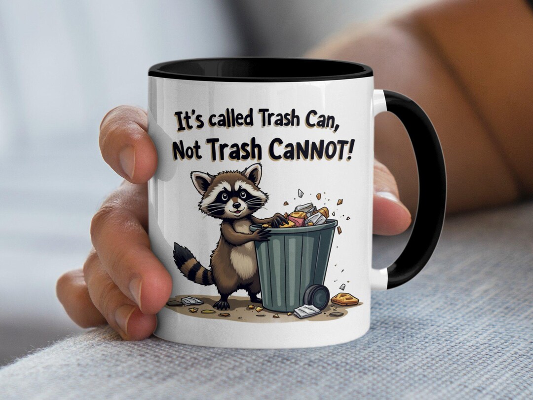Cute Raccoon Trash Can Mug, Funny Coffee Mug, Raccoon Lover Gift, Cute ...