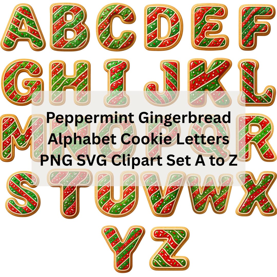Peppermint Gingerbread Alphabet Cookie Letters PNG SVG Clipart Set A to ...