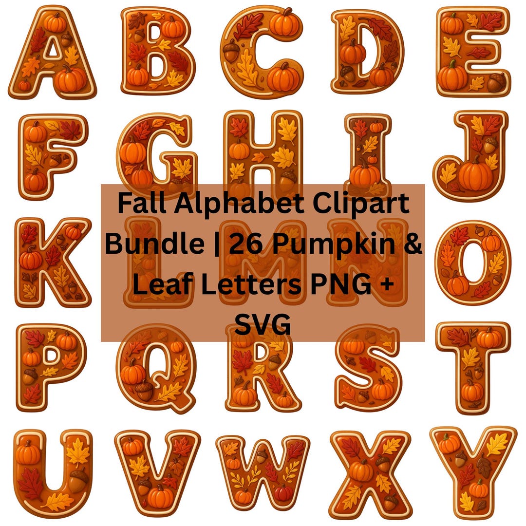 Fall Alphabet Clipart Bundle: Pumpkin Leaf Cookie Letters (PNG, SVG) - Etsy