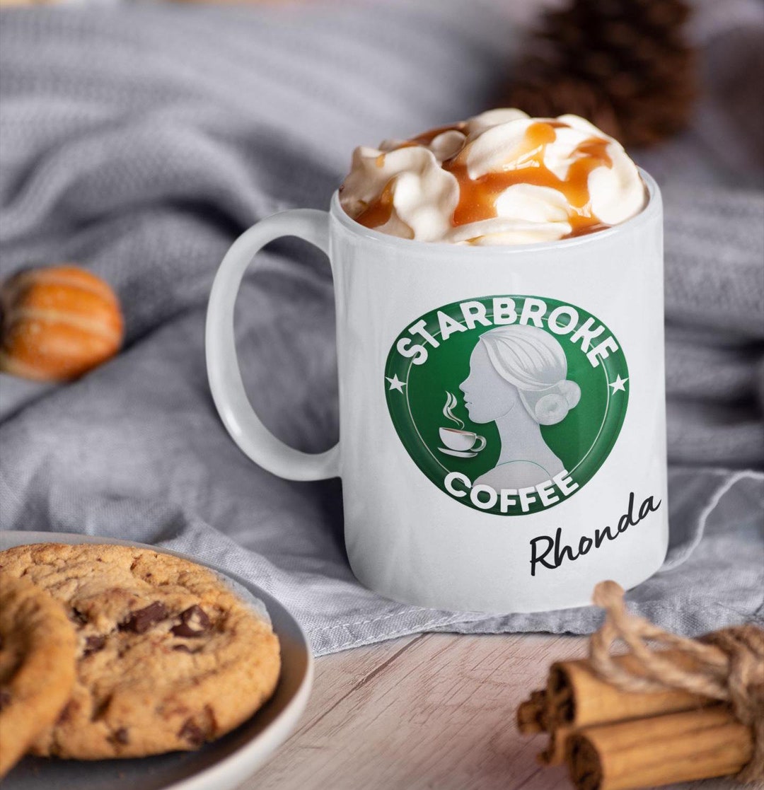 Funny Coffee Mug for Her, Personalized Gift Mug, Funny Starbucks Parody ...