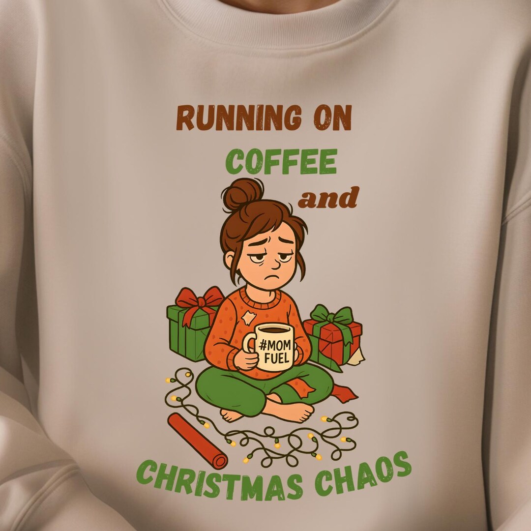 Exhausted Mom Christmas PNG: Coffee, Chaos, Sublimation (digital ...