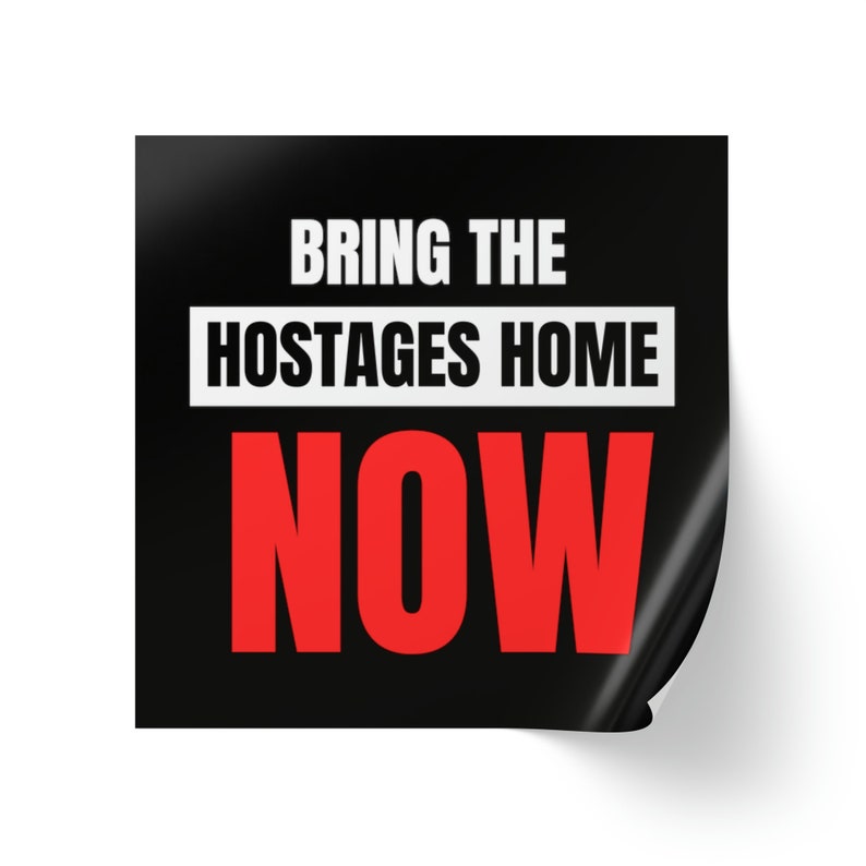 Hundreds of Bring the ISRAELI HOSTAGES HOME Square Stickers in Pack ...