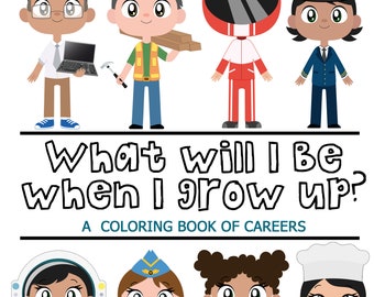 What Will I Be When I Grow Up? A Coloring Book of Careers - Etsy