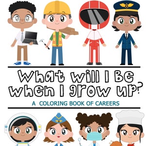 What Will I Be When I Grow Up? DIGITAL Coloring Book - Etsy