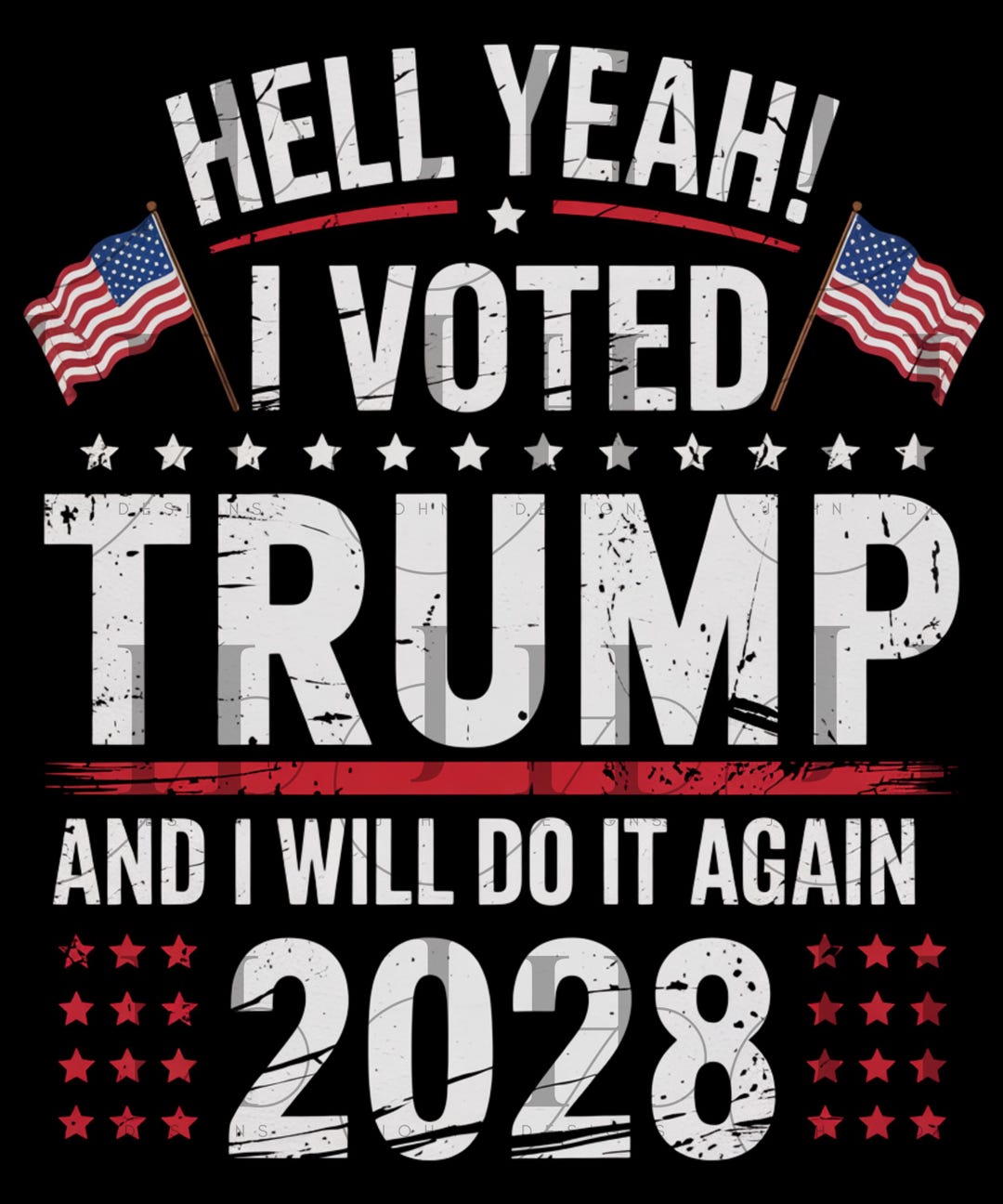 Hell Yeah I Voted for Trump 2028 PNG. Trump 2028 PNG, Trump 2028 Design ...