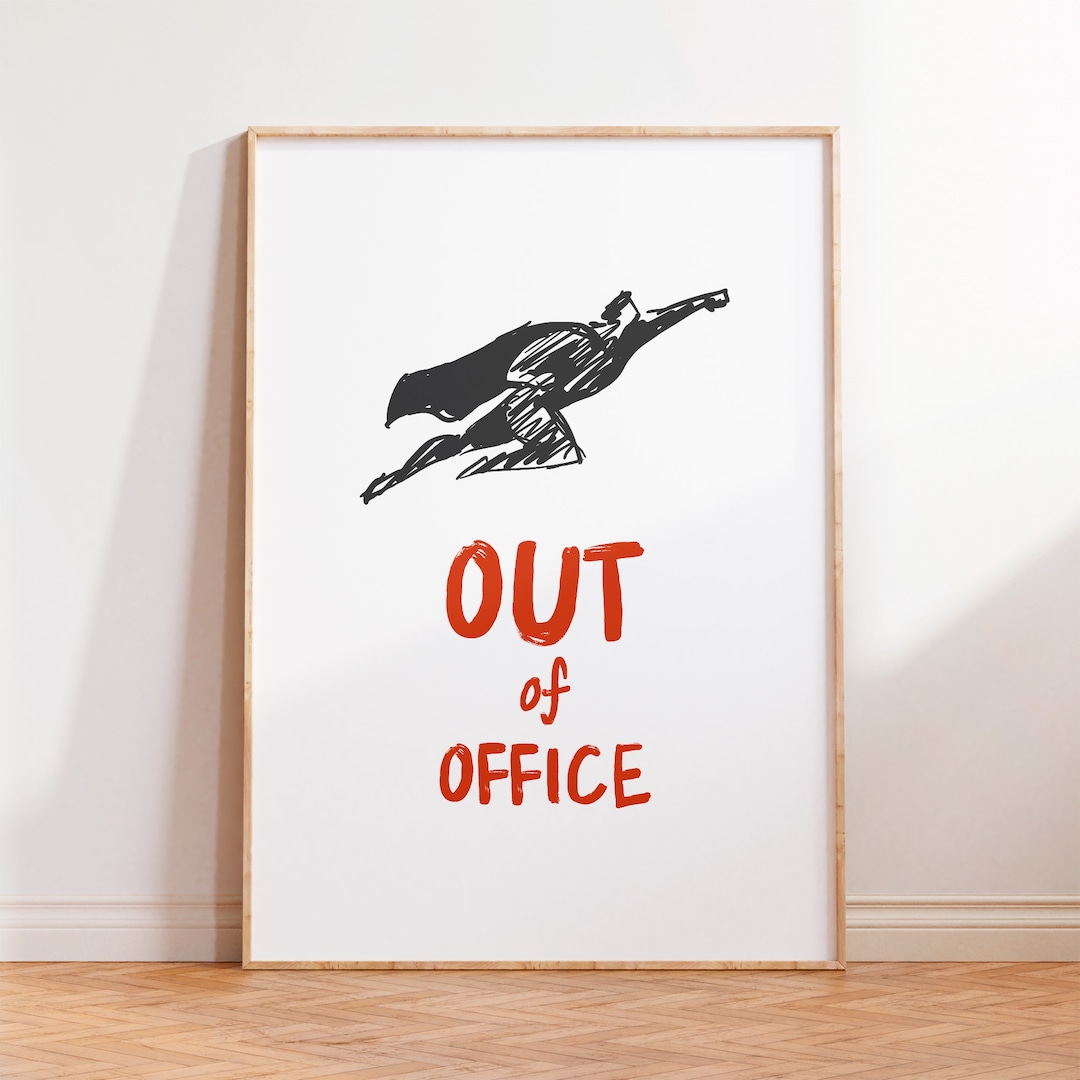 Out of Office Print SVG PNG Weekend Decor Demotivation Poster ...