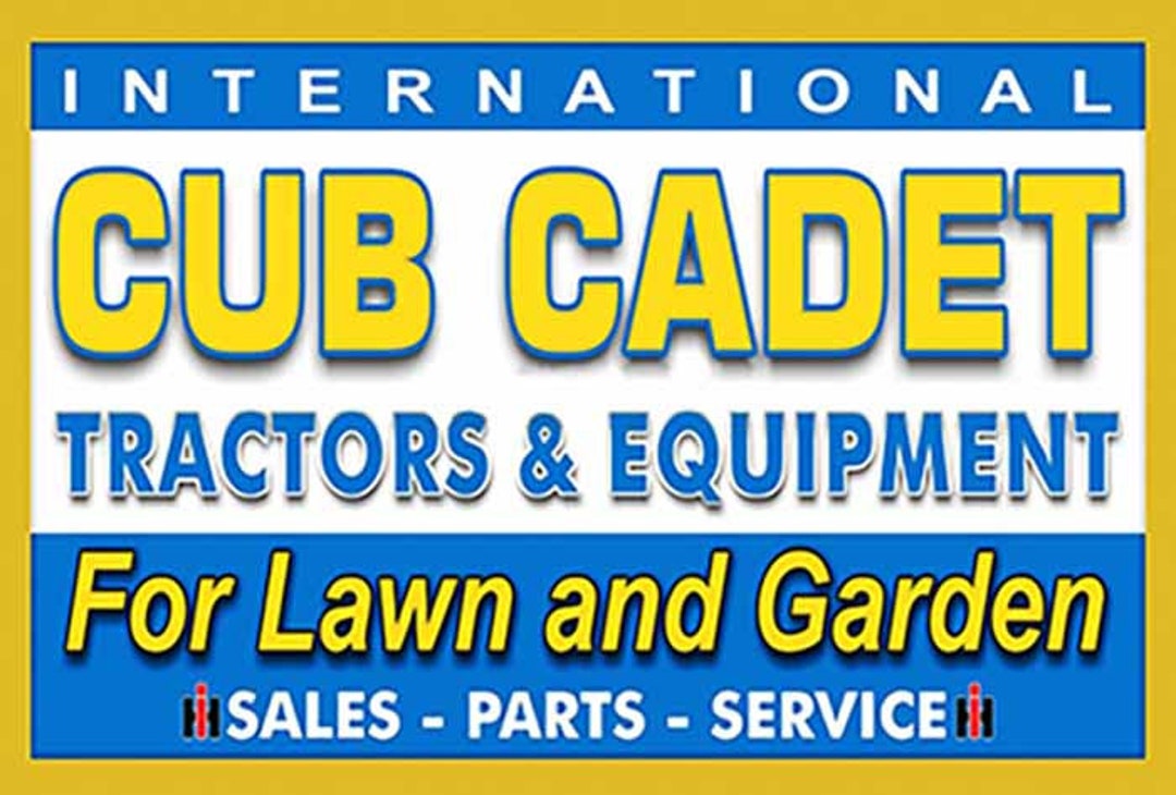 CUB CADET IH Lawn Garden Tracktors Dealer Sales Old School Sign Store ...