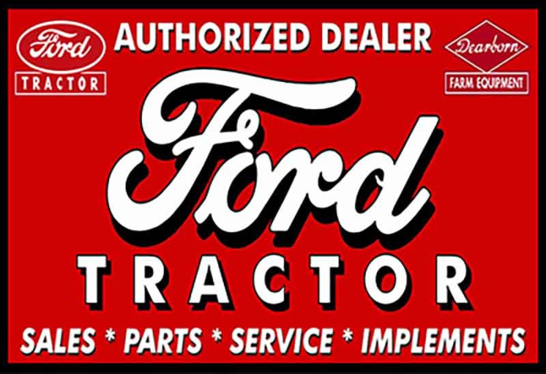 FORD TRACTOR Dealer Parts Dearborn Equipment Old School Sign Remake ...