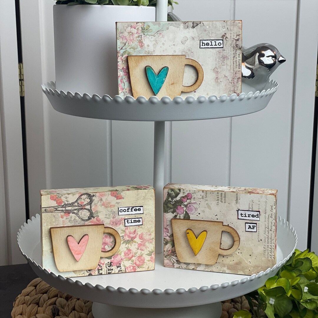 Coffee Cup Shelf Sitters 3x4. Coffee Time. Tired AF. Funny Coffee Wood ...