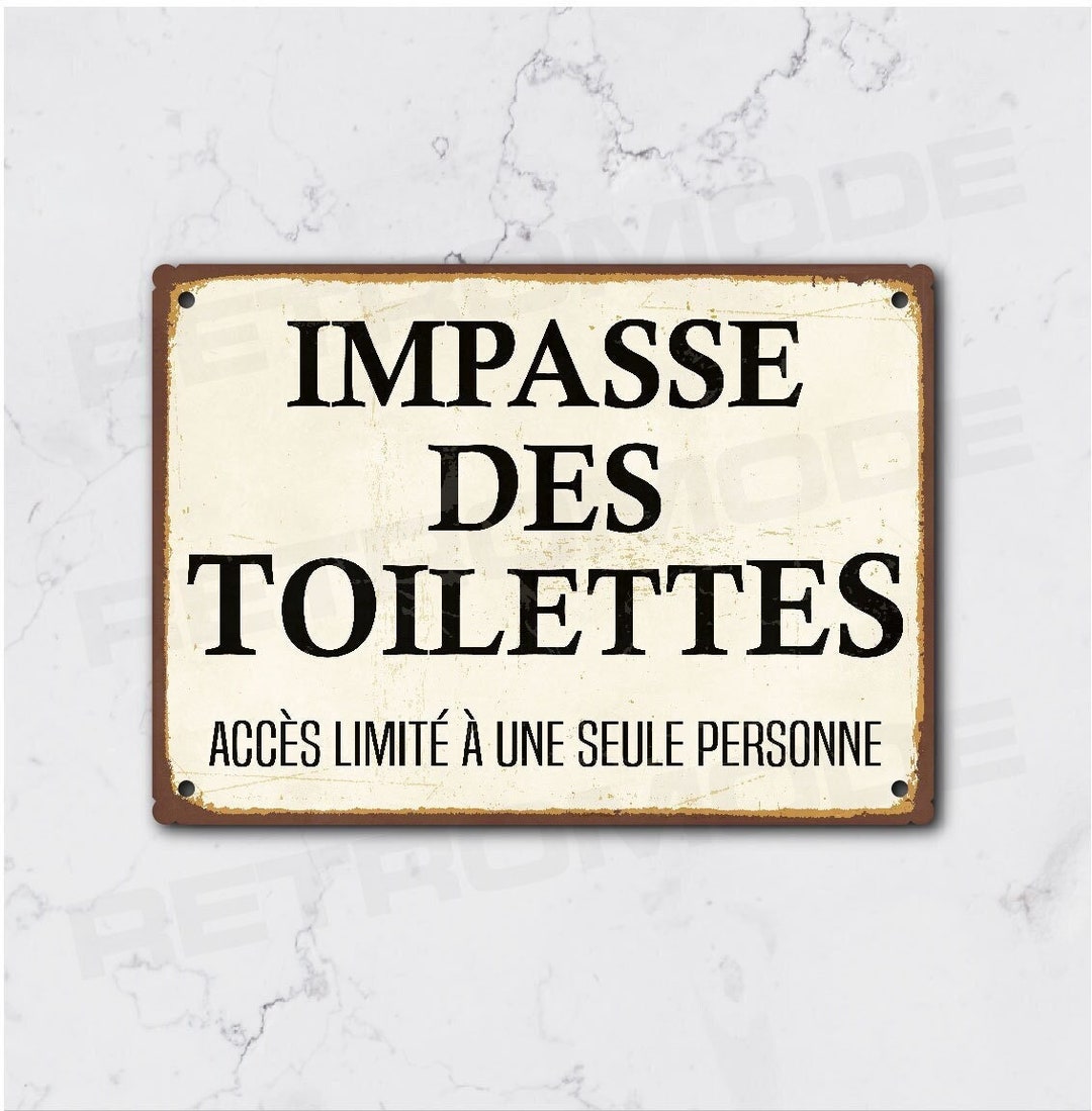 Plaque métal vintage impasse des toilettes, panneau de porte wc ...