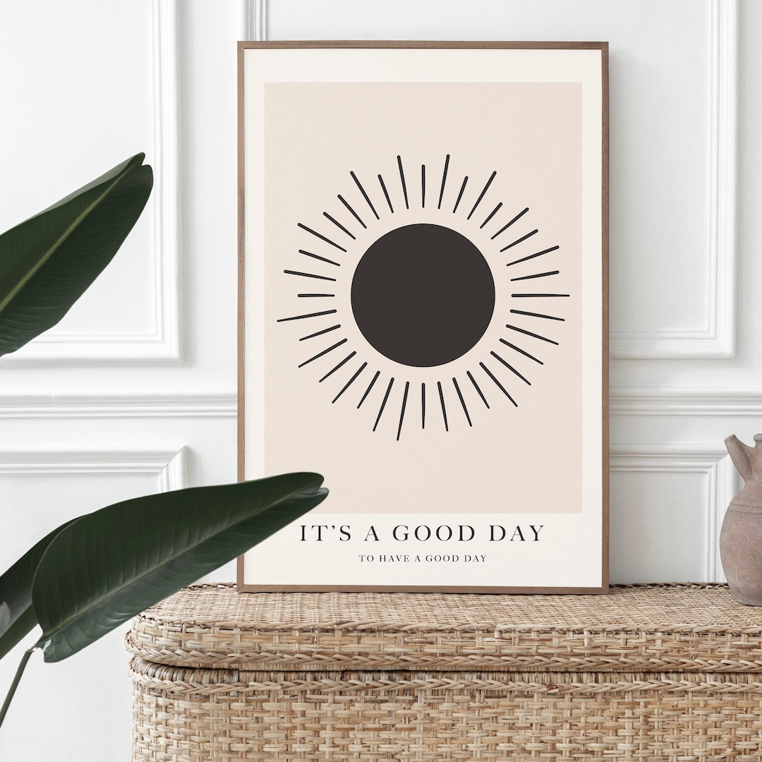 It's A Good Day Quote Wall Art, Motivational Poster Wall Art, Neutral ...