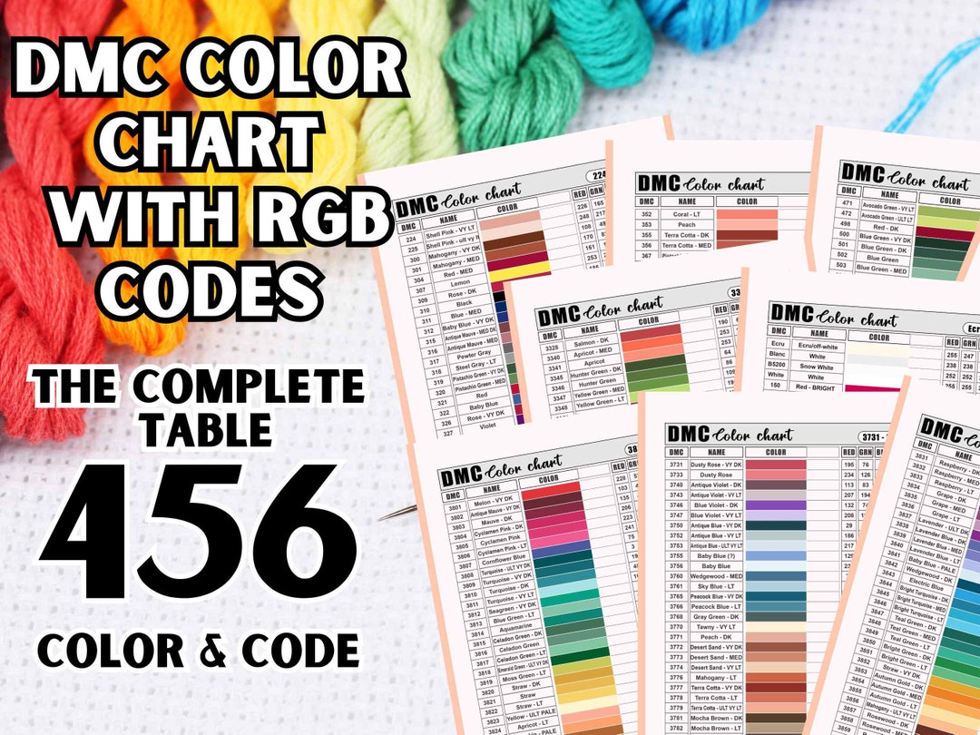 DMC Color Charts With 456 Colors and RGB Codes Digital Download ...