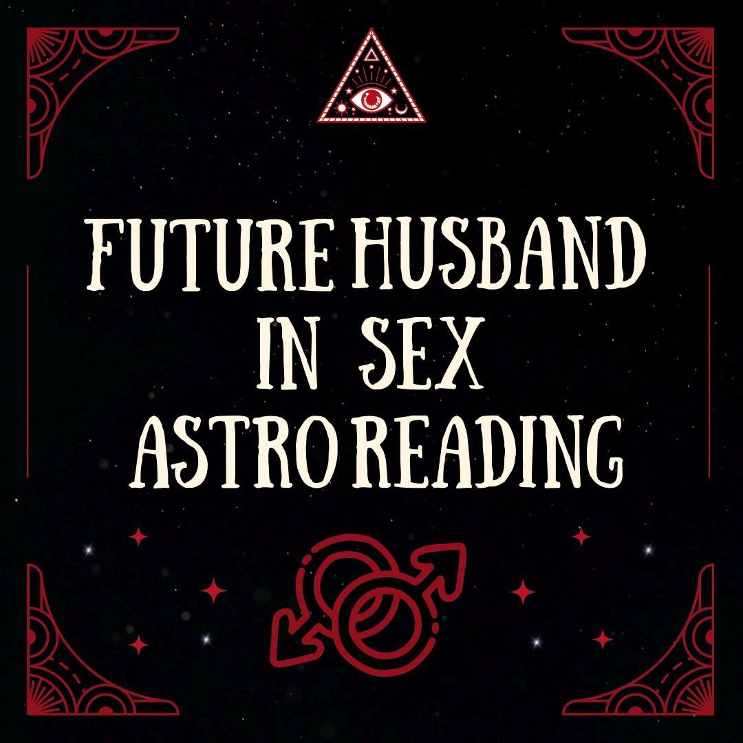 Future Husband in Sex Vedic Astrology Reading. Future Spouse Sexual ...