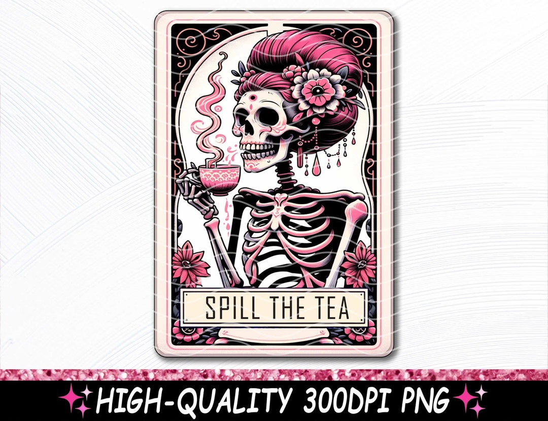 Spill the Tea Tarot Card, Printable Funny Gift, Sublimation Tumbler ...