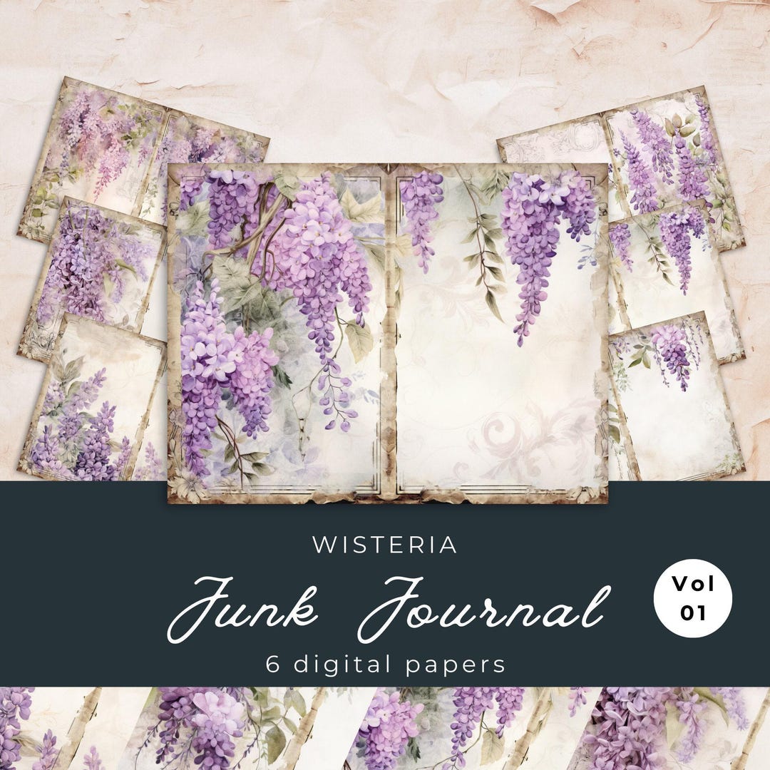 Wisteria Junk Journal Pages | Floral 6 Digital Journal Pages | Wisteria ...