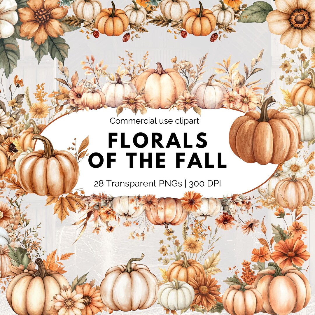 Florals of the Fall Clipart, Watercolor Pumpkin & Autumn Flower Pngs ...