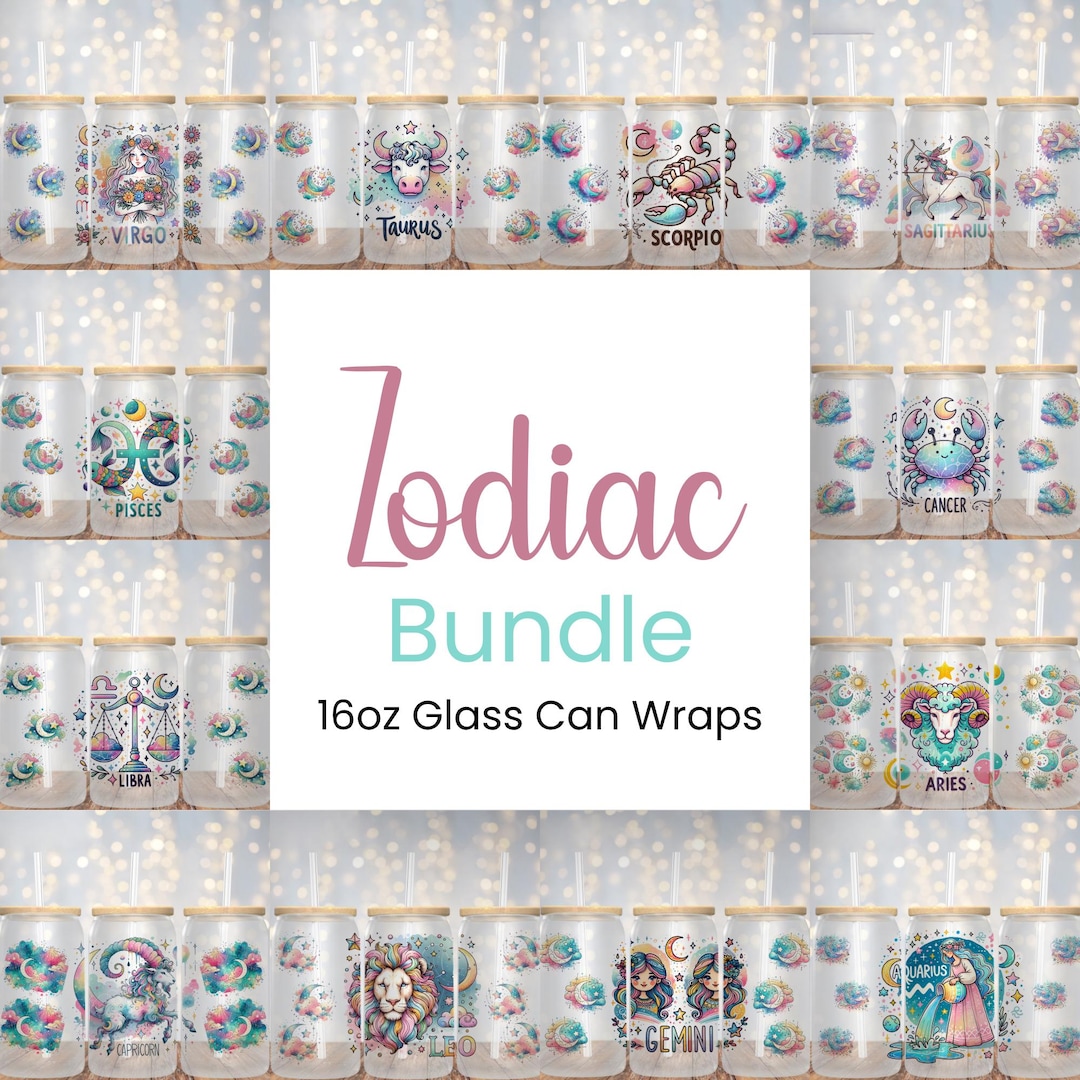 Zodiac Sign Glass Can Wrap Bundle: Astrology Constellations (PNG ...