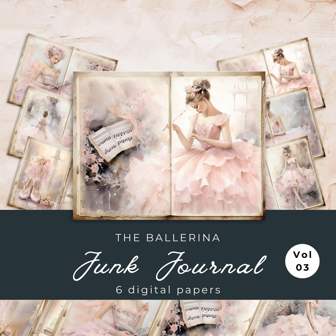 The Ballerina Junk Journal Pages Vol3 | 6 Digital Journal Pages ...