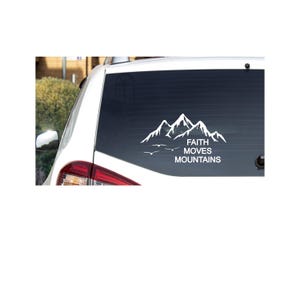 Faith Moves Mountains: Car Decal/sticker - Etsy