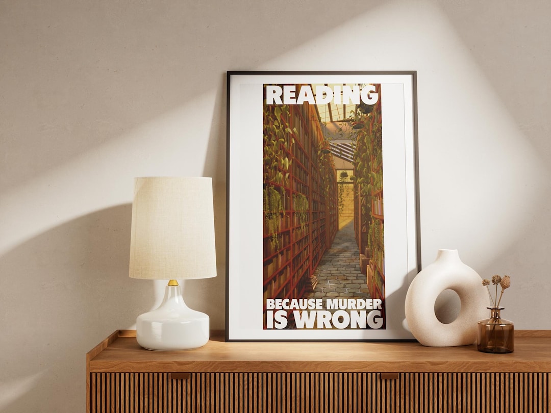 Reading Because Murder is Wrong Poster With Original Illustration to ...