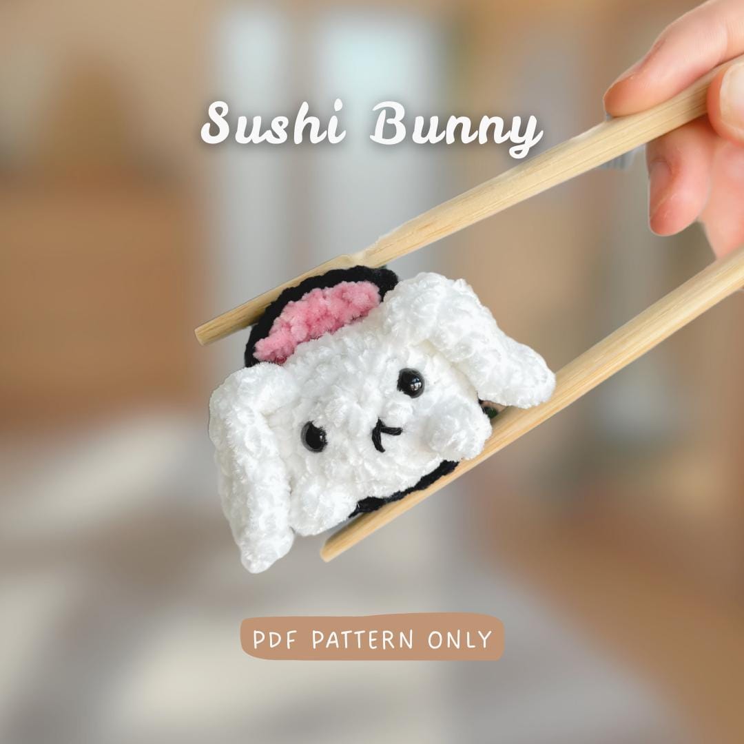 Bunny Sushi | Crochet Pattern | Quick and Easy | Beginner-friendly ...